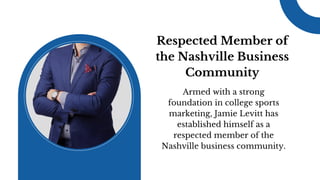 A Brief Introduction About Jamie Levitt Nashville | PDF