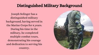 A Brief Introduction About Joseph Solinger | PPT