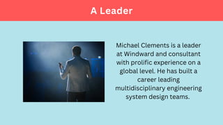 A Brief Introduction About - Michael Clements Windward | PPT