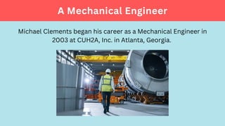 A Brief Introduction About - Michael Clements Windward | PPT