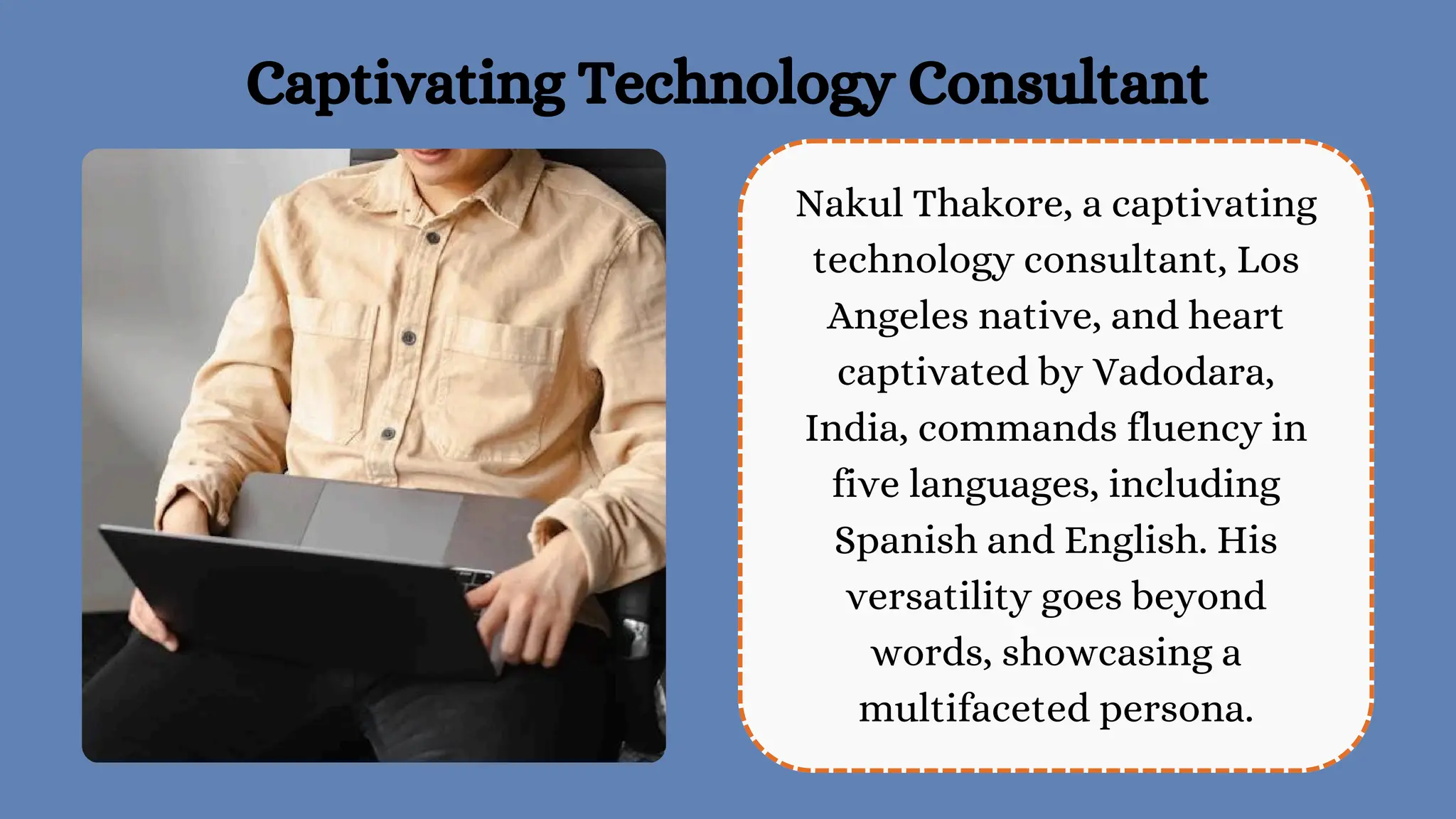 A Brief Introduction About Nakul Thakore | PDF