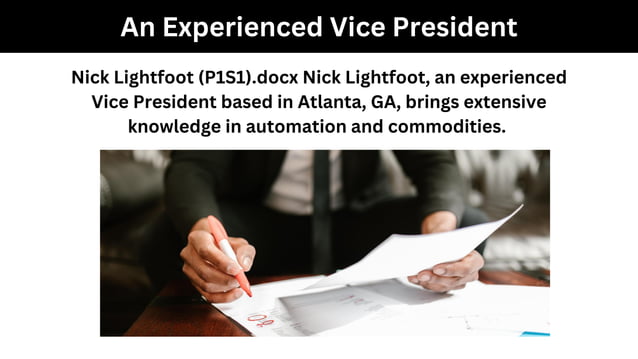 A Brief Introduction About Nick Lightfoot | PPT