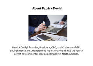 A Brief Introduction About Patrick Dovigi | PDF