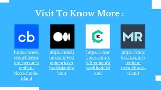 A Brief Introduction About Stephen Ricco Rhode Island | PPT