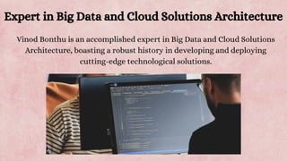 A Brief Introduction About Vinod Bonthu | PDF