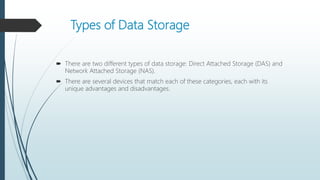 A brief introduction to data storage | PPT