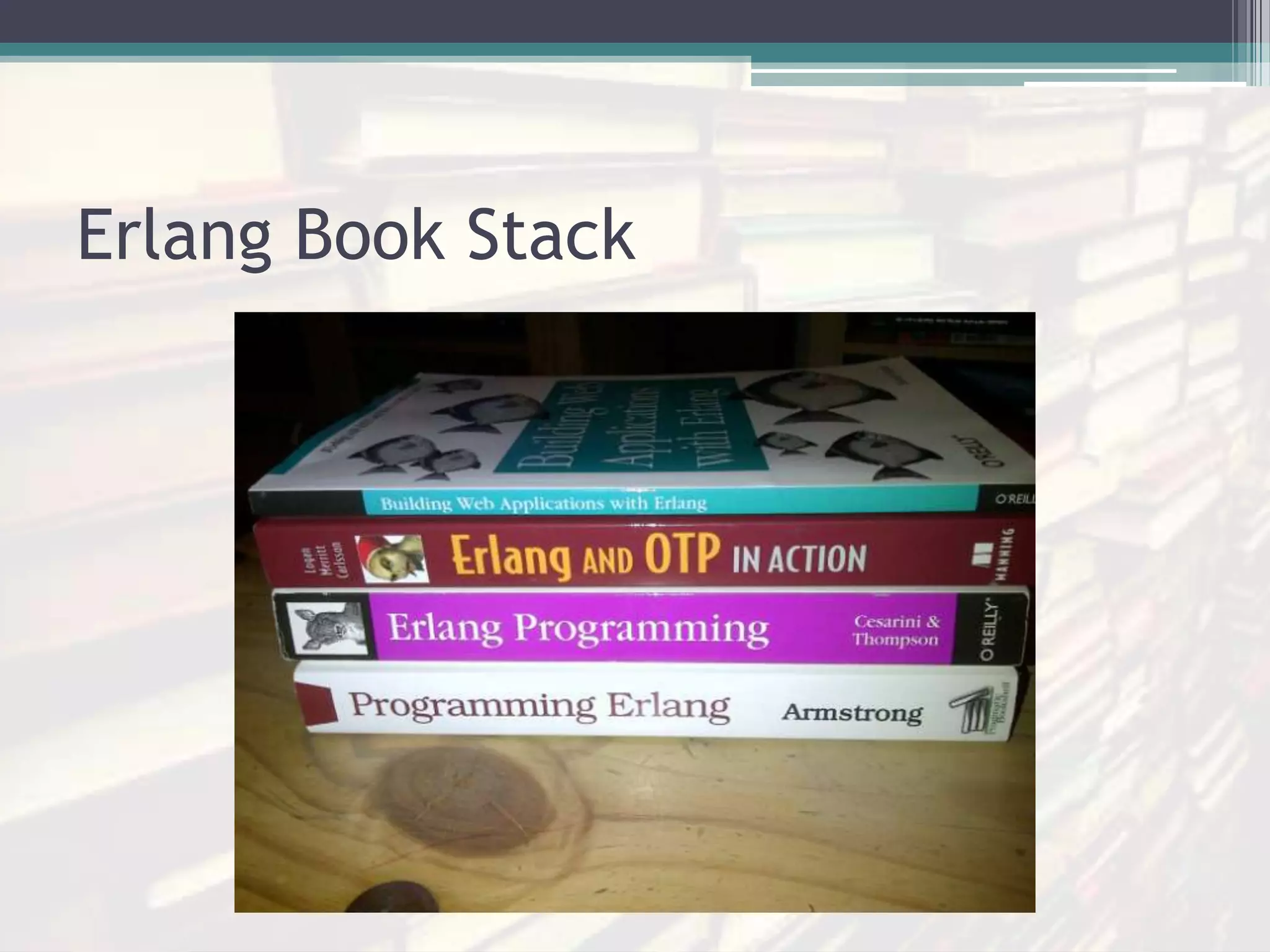 A Brief Introduction To Erlang | PPT