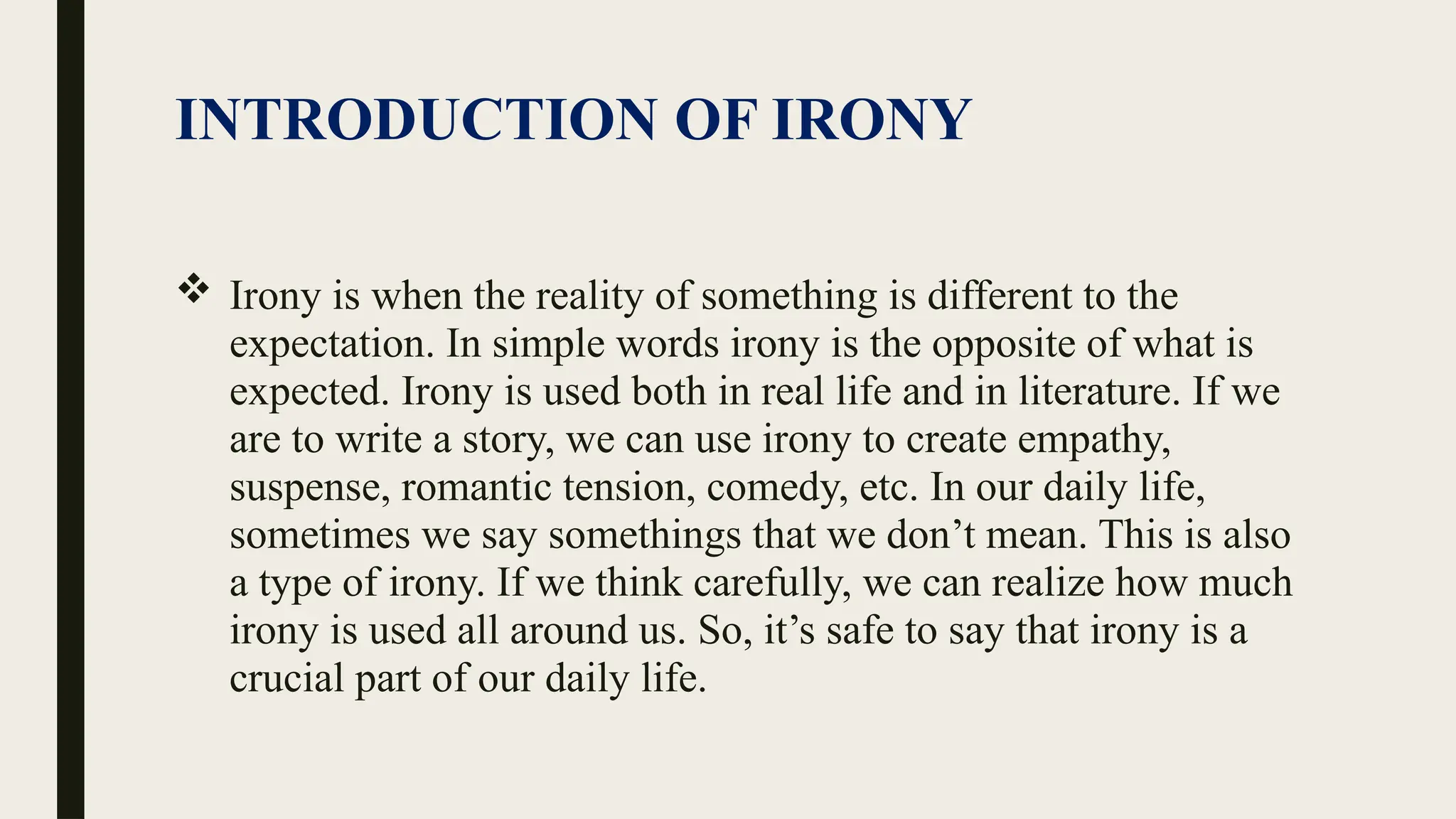 A Brief Introduction to Irony & Different Types of Irony | PPTX