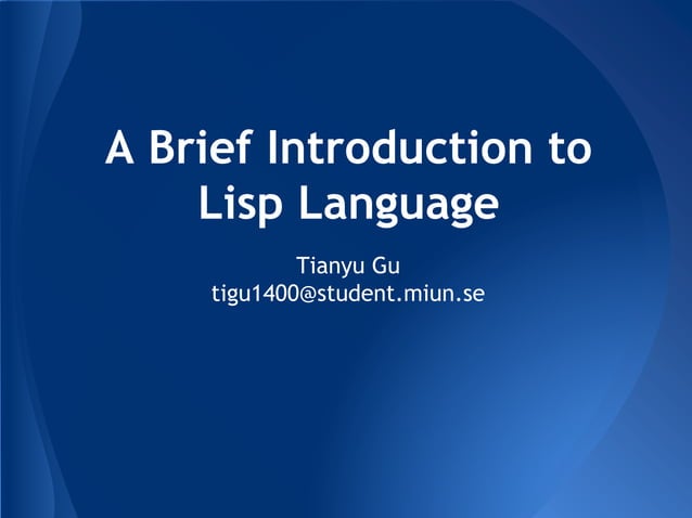 A brief introduction to lisp language | PPT