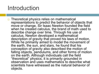 A Brief Introduction to Theoretical Physics, by Steve Kanzer | PPTX