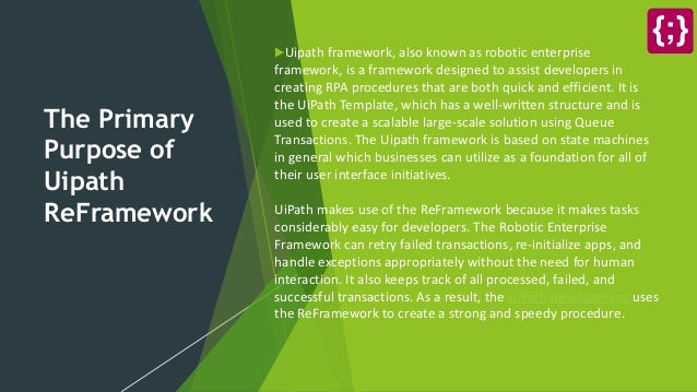 A Brief Introduction to UiPath ReFramework | PPTX
