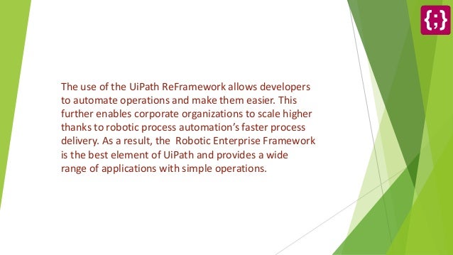 A Brief Introduction to UiPath ReFramework | PPT