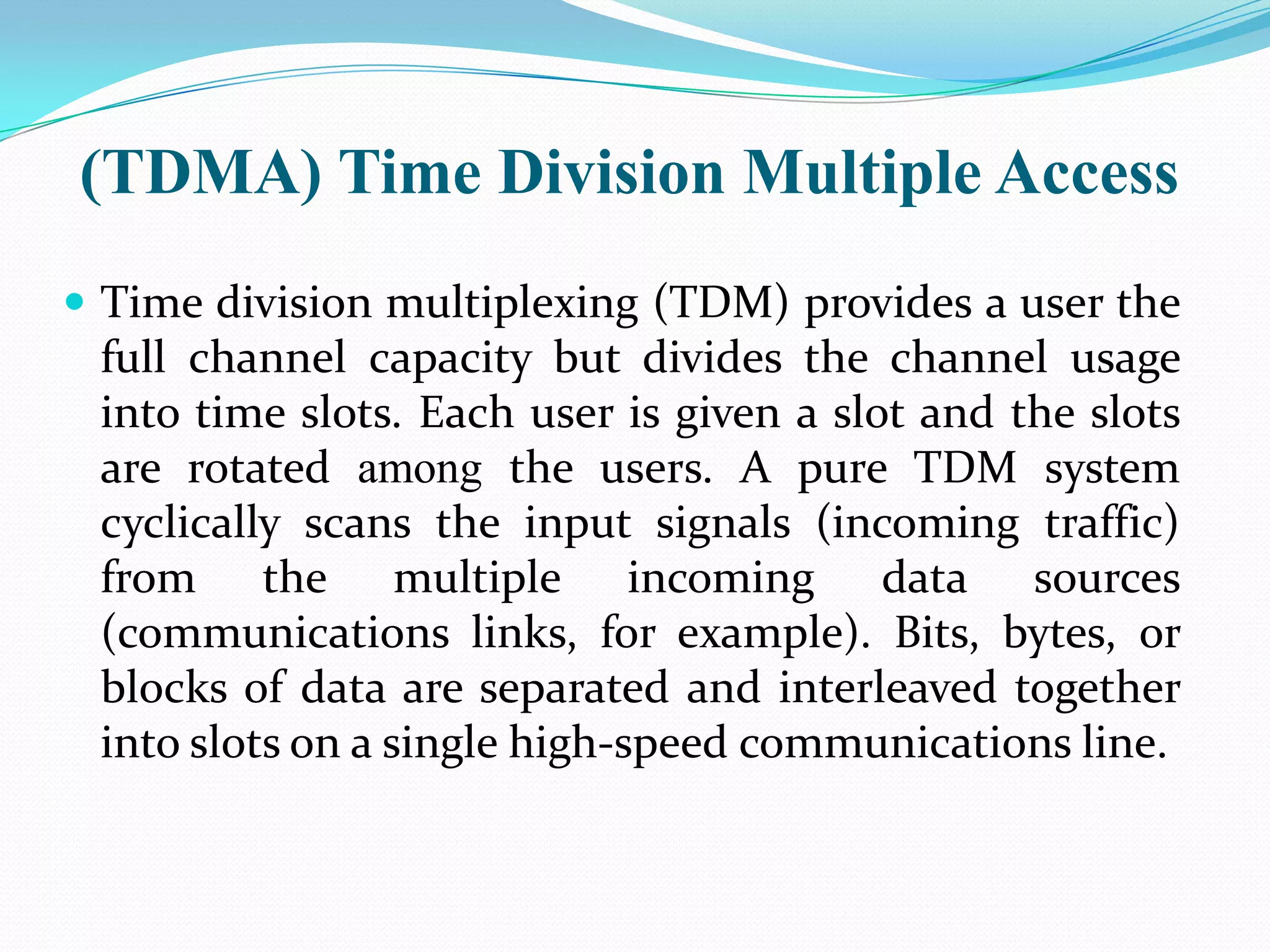 Introduction to WDM and TDM | PPTX