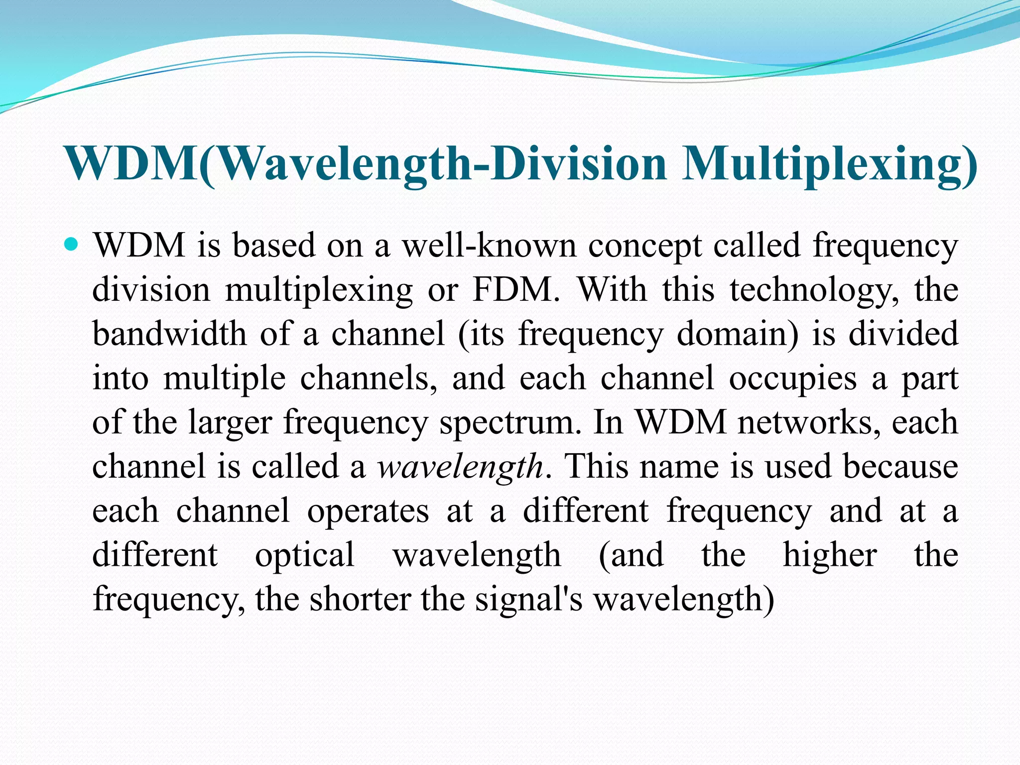 Introduction To WDM and TDM | PPTX