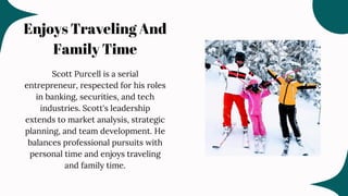 A Brief Introdution About Scott Purcell | PPT