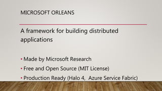 A Brief Intro to Microsoft Orleans | PPTX