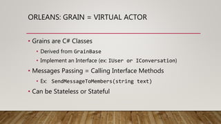 A Brief Intro to Microsoft Orleans | PPTX
