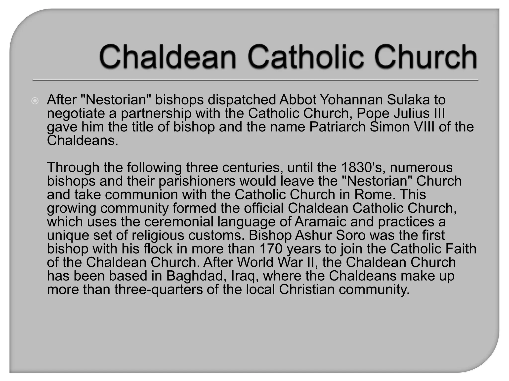 A Brief Look at the Chaldean Catholic Church | PPTX