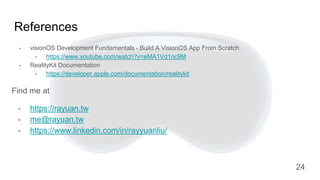 A brief look at visionOS - How to develop app on Apple's Vision Pro | PPTX