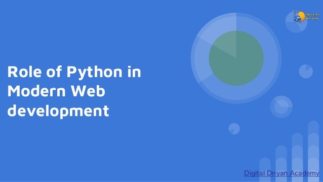 A brief look at what is role of python in modern web development by ...
