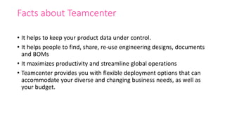 A Brief on Teamcenter | PPTX
