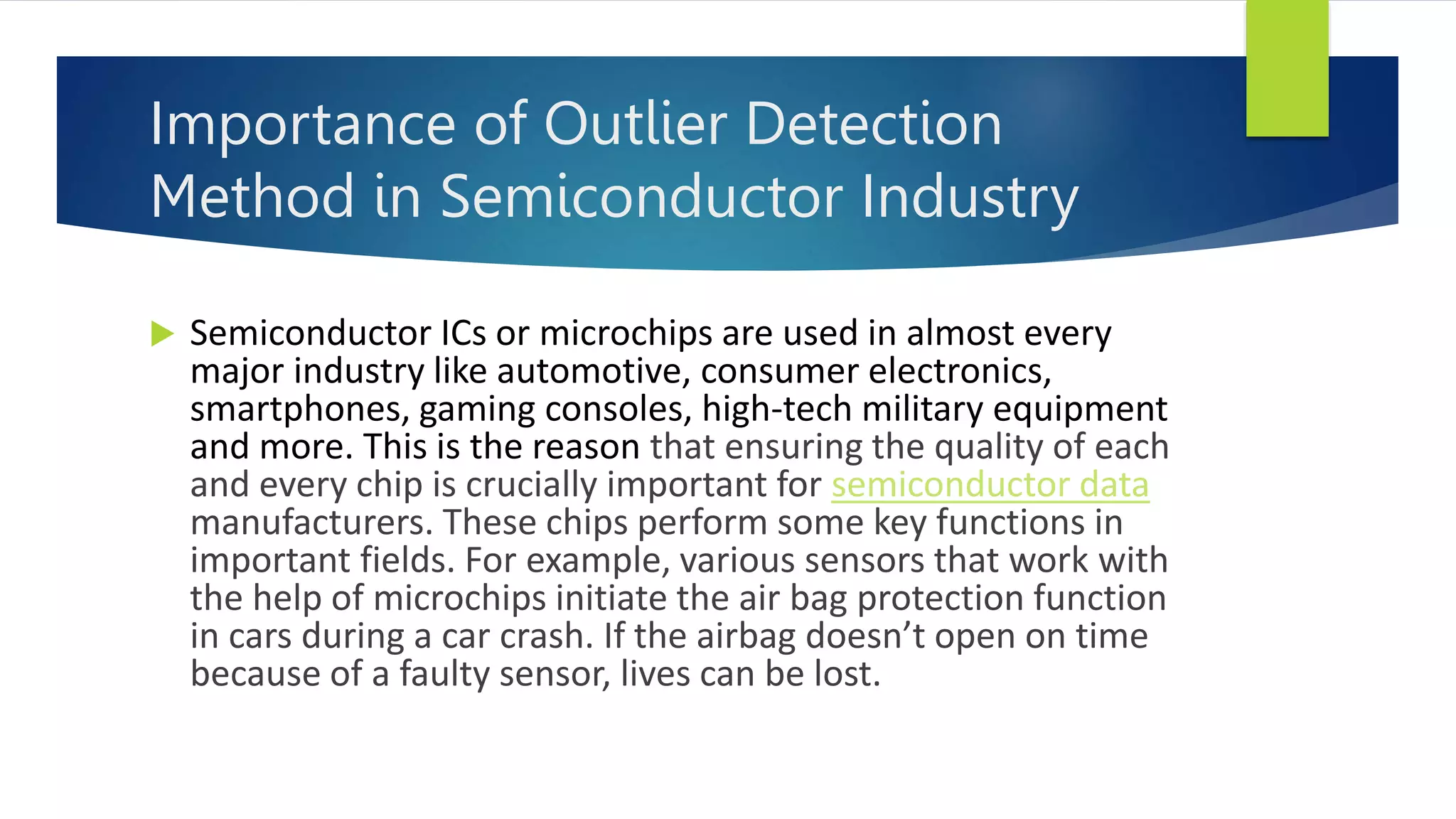 A Brief Overview and Importance of Outlier Detection Method in ...