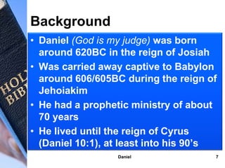 A brief overview of daniel | PPTX | Christianity | Religion & Spirituality