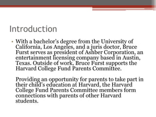 A Brief Overview of the Harvard College Fund Parents Committee | PPTX