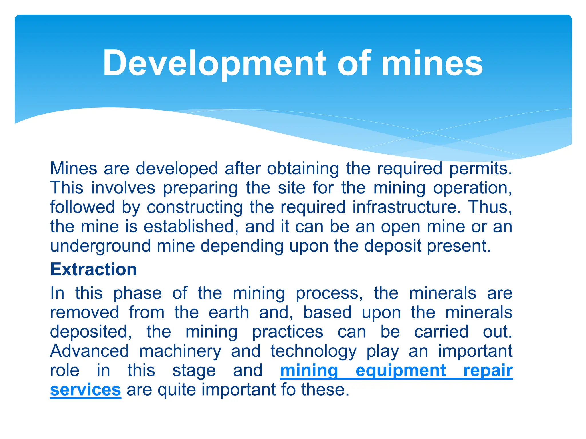 A brief overview of the process of mineral mining.pptx