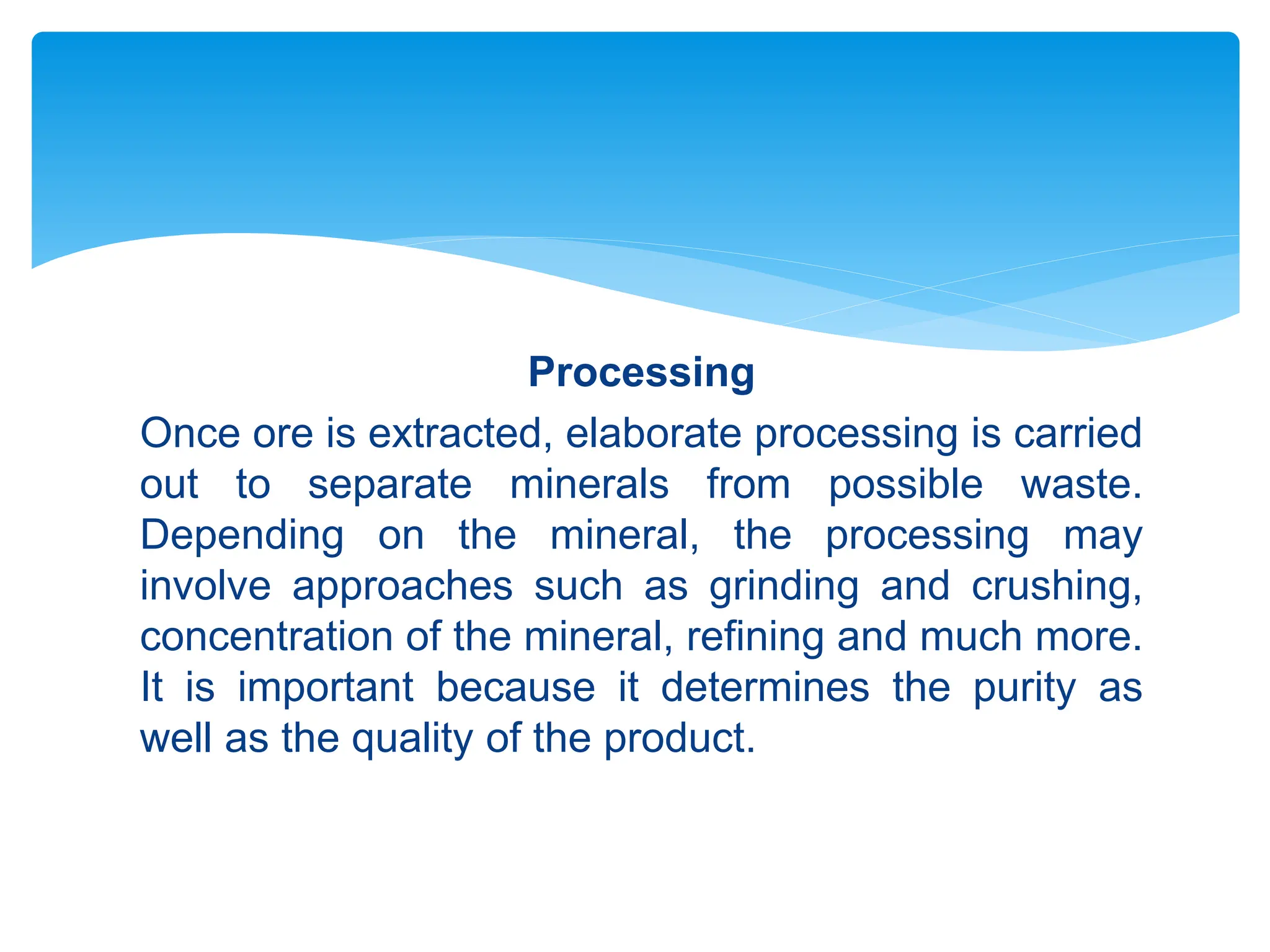 A brief overview of the process of mineral mining.pptx
