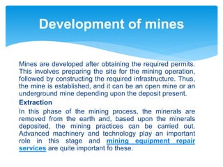 A brief overview of the process of mineral mining.pptx