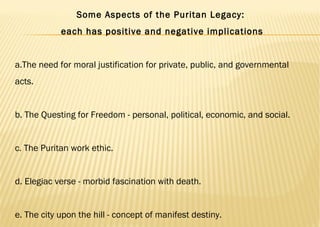 A brief overview of the puritan legacy in | PPT | Christianity ...