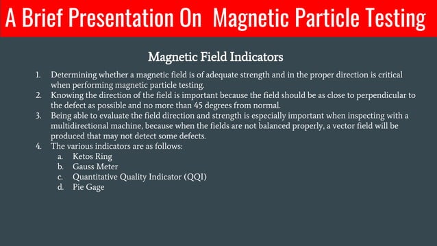 A Brief Presentation On Magnetic Particle Testing | PPT