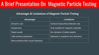 A Brief Presentation On Magnetic Particle Testing | PPTX | Physics ...