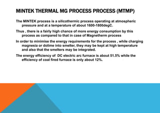 A brief study of energy efficiency in alternative routes of extration ...