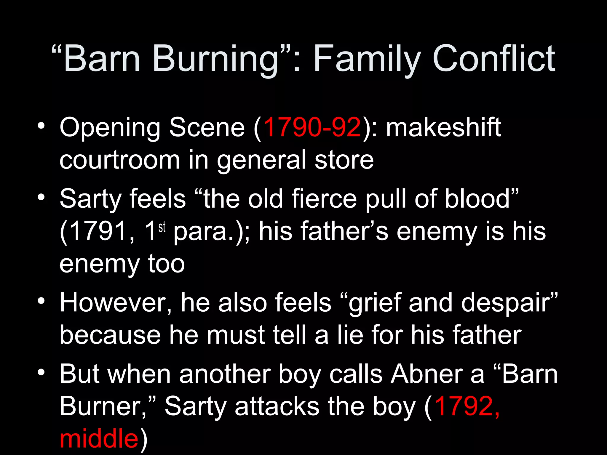 A brief touch on William Faulkner's Barn Burning | PPT