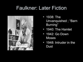 A brief touch on William Faulkner's Barn Burning | PPT