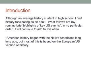 A Brief (Running) US History | PPT