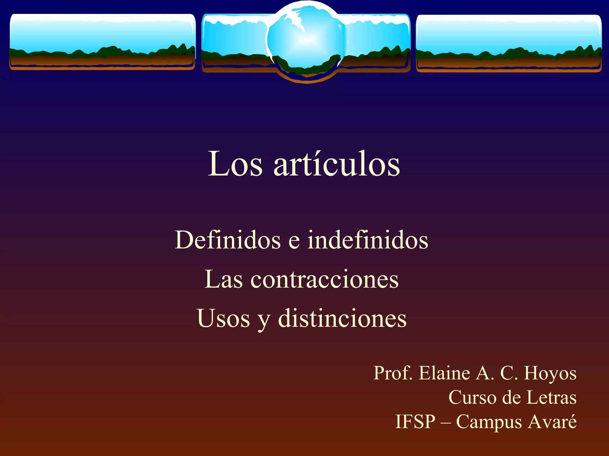 Esquema gramatical de los artículos en Español | PPT