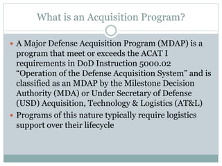 A Broad Survey of Acquisition Logistics for DoD | PPT