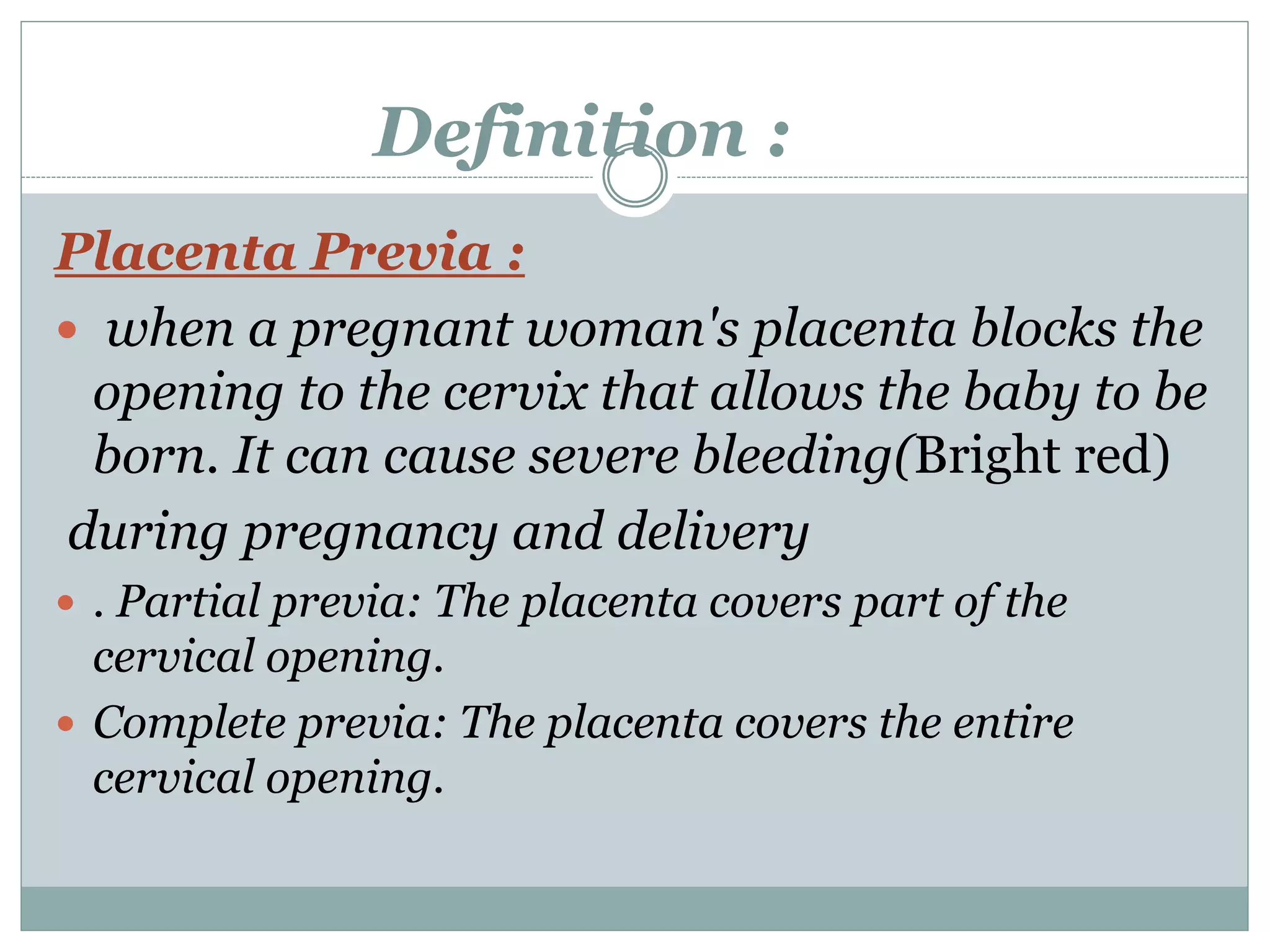 Abruption Placenta & Placenta Previa (1).pptx
