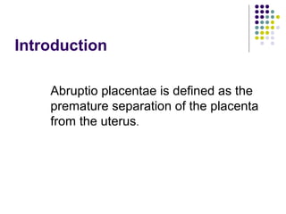 Abruptio Placenta | PPT | Pregnancy | Reproductive Health