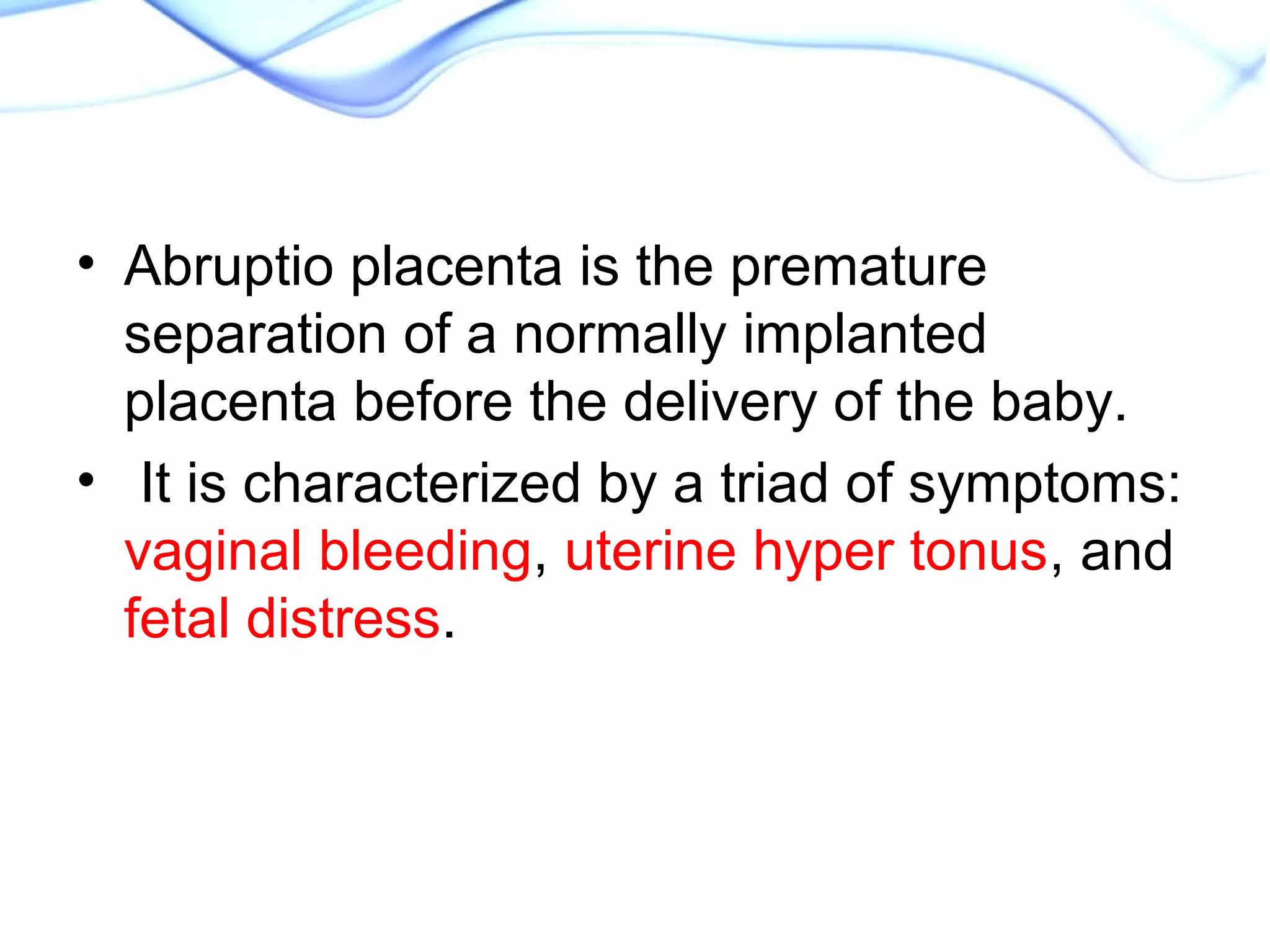 Abruptio placenta | PPT