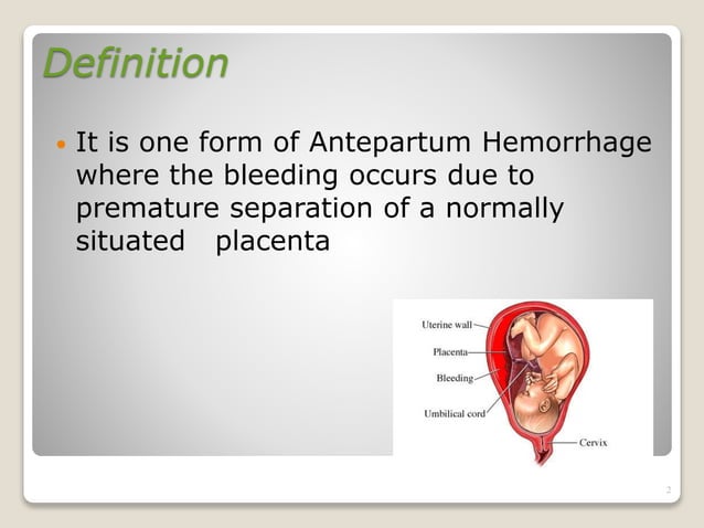Abruptio placenta- Define, cause, sign and symptoms, Risk Factors ...