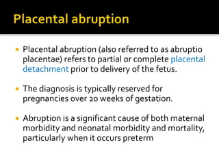 Abruptio placentae | PPTX