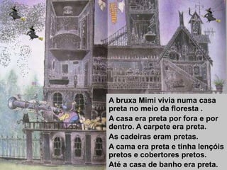 A bruxa Mimi | PPTX