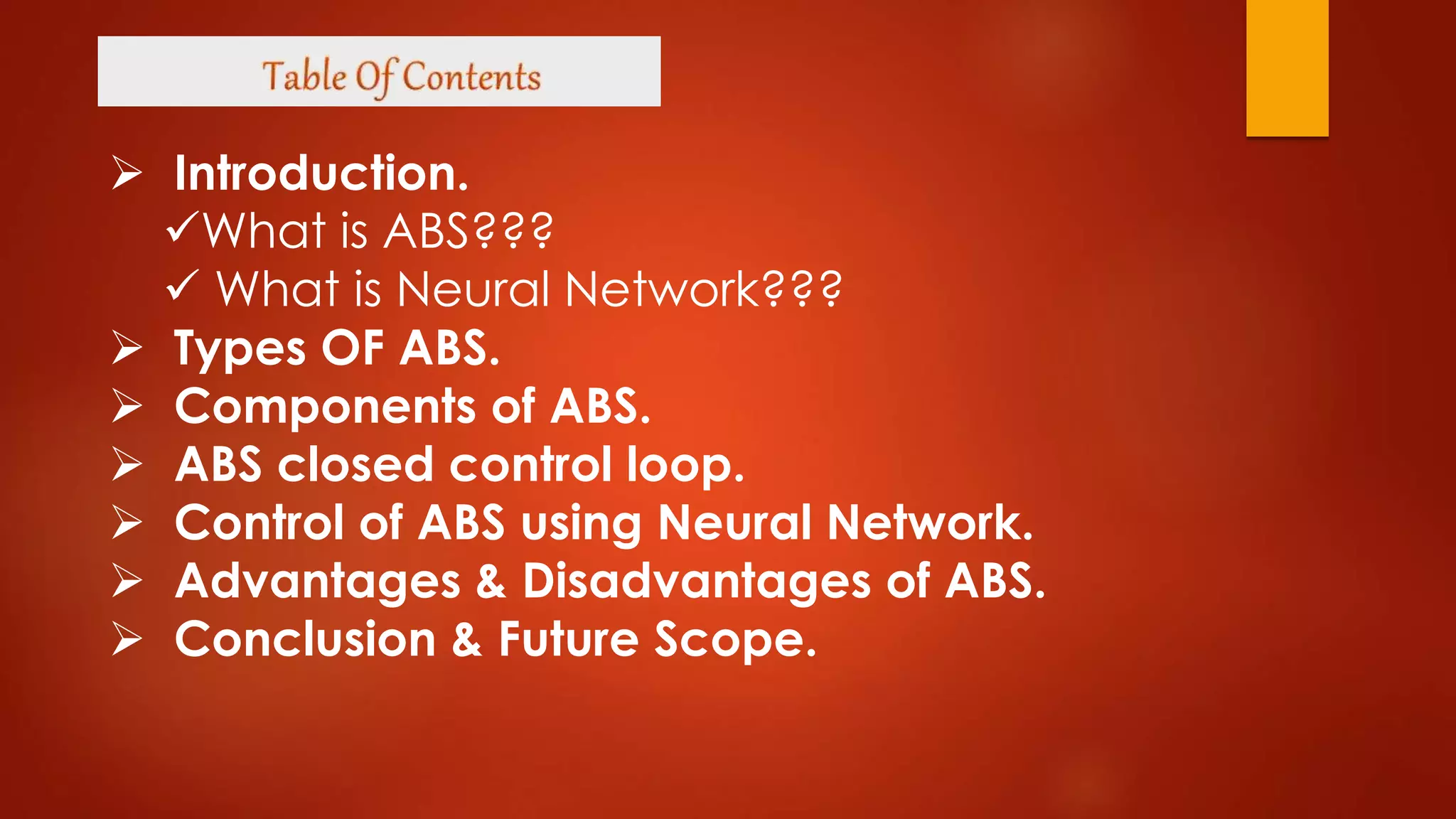 Antilock Braking System using Neural Network | PPTX | Artificial Intelligence | Technology ...