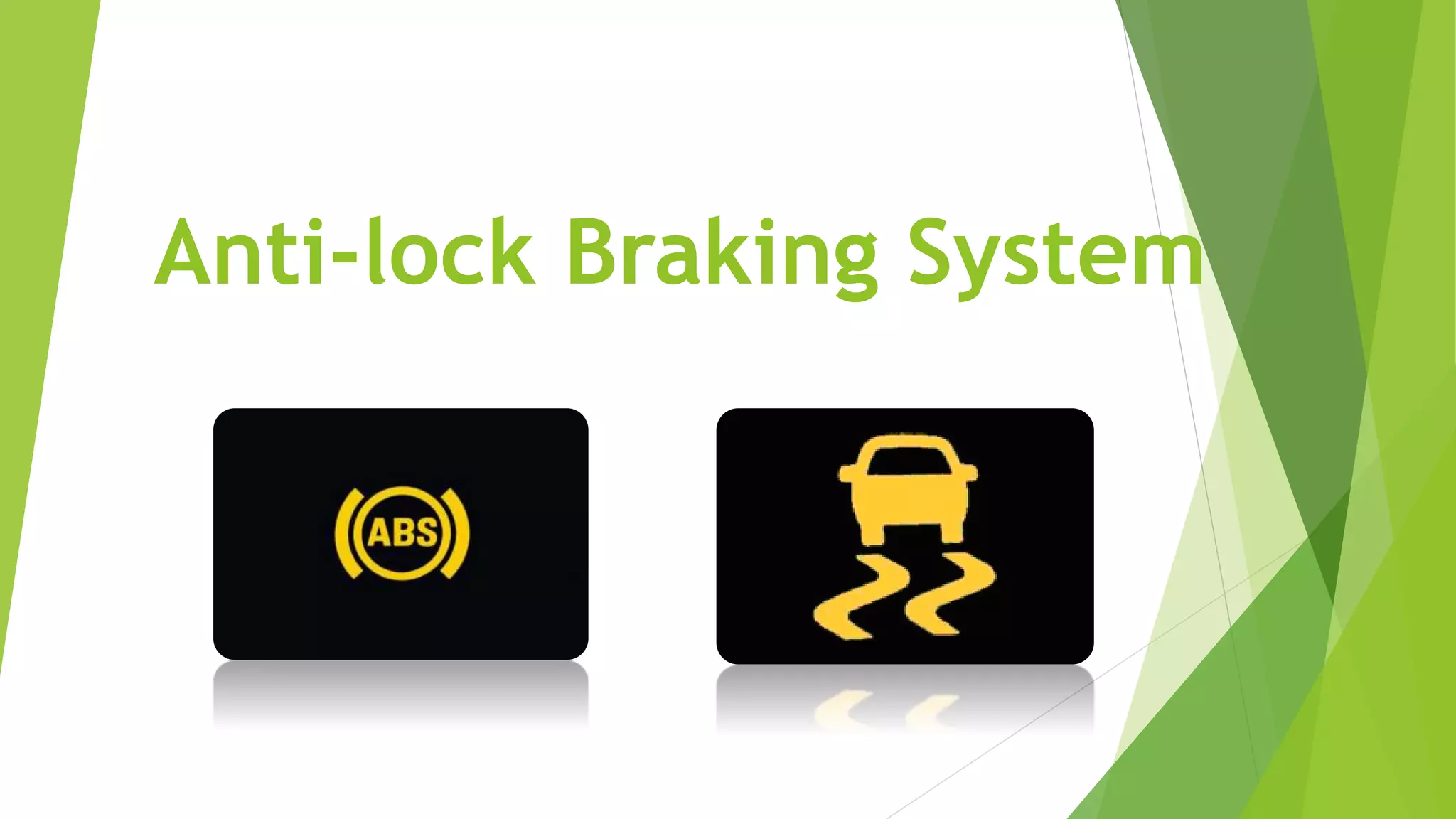 Anti breaking system | PPTX