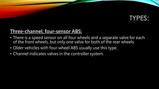 Anti-Lock Braking System (ABS) - An Overview | PPT