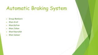 Automatic Breaking System | PPTX